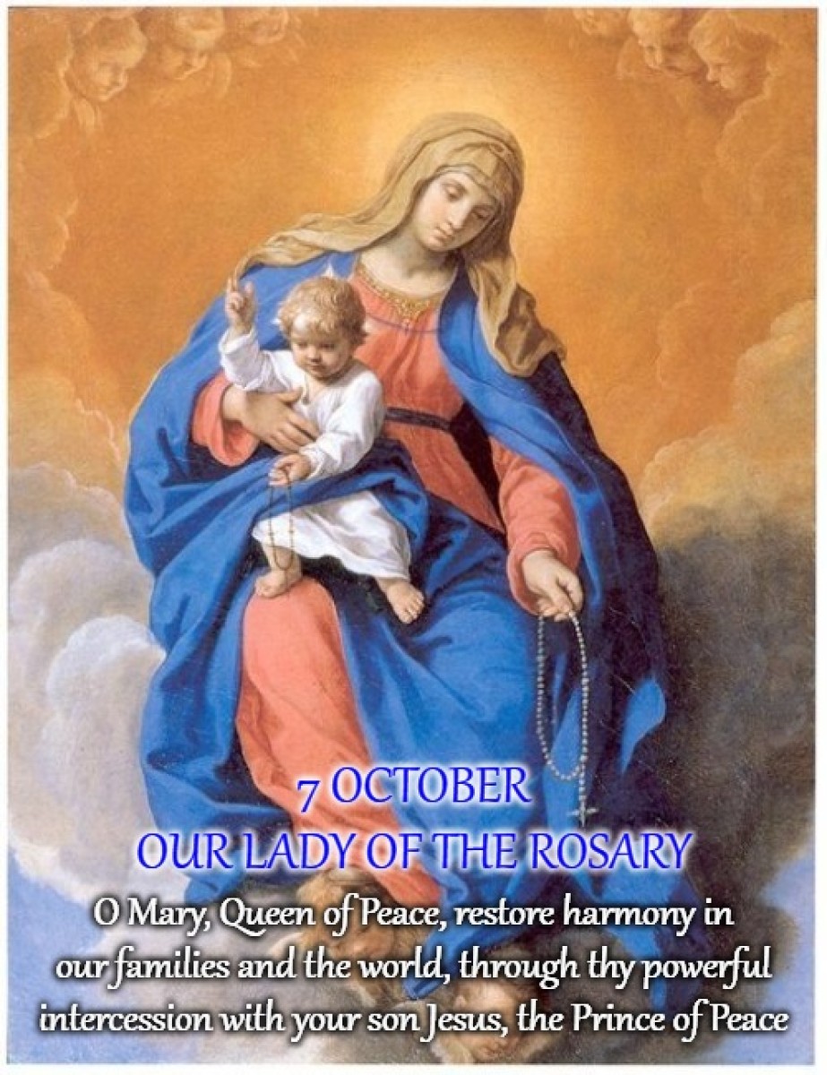 Feast Day of Our Lady of the Most Holy Rosary - 7 October