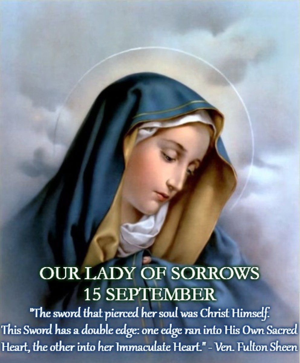 Feast Day of Our Lady of Sorrows - 15 September 2025