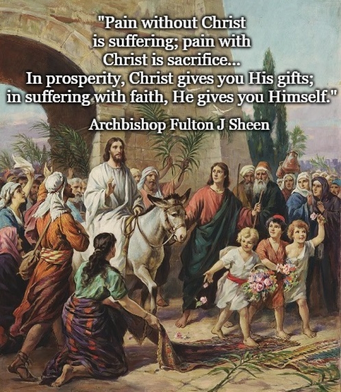Passion Sunday / Palm Sunday (Year C) - 10 April